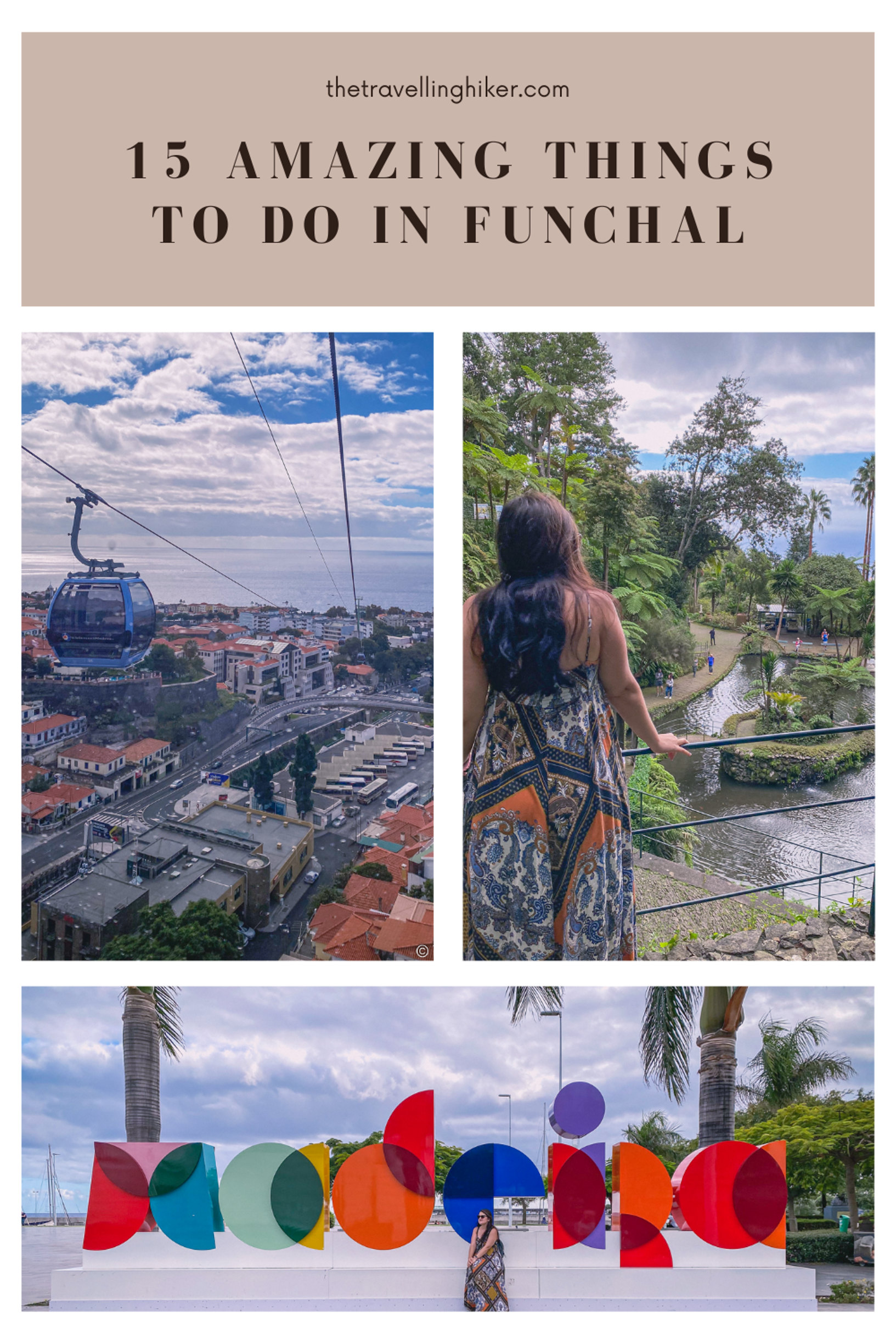 15 Amazing Things To Do In Funchal, Madeira - The Travelling Hiker