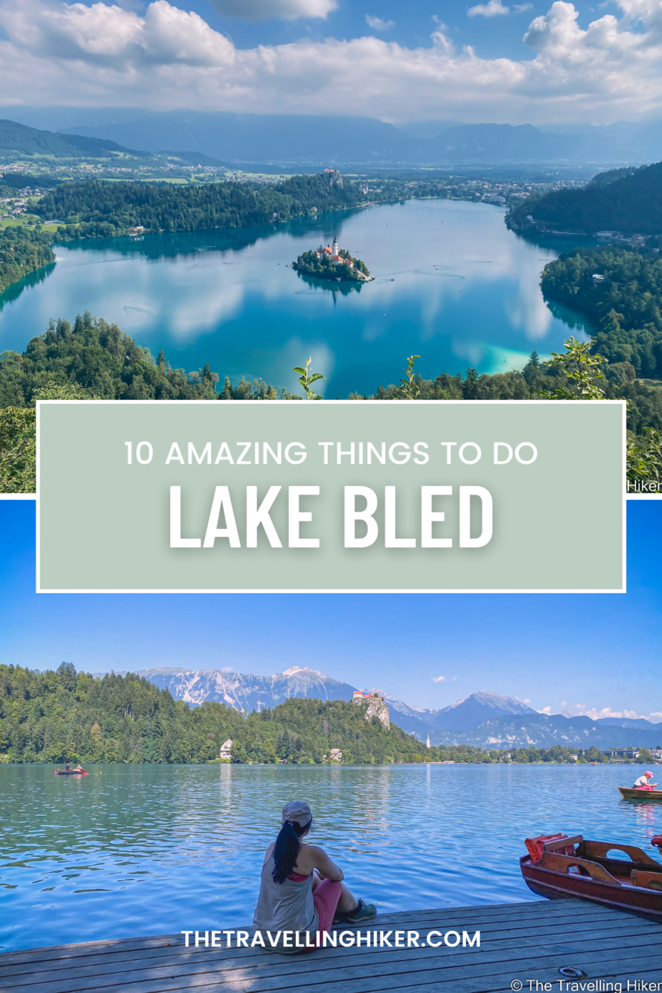 10 AMAZING THINGS TO DO IN LAKE BLED & NEARBY - The Travelling Hiker