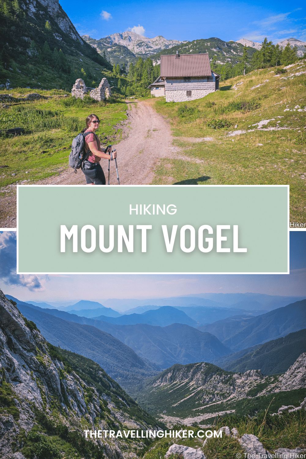 Hiking Mount Vogel - The Best Hike In The Bohinj Area - The Travelling ...