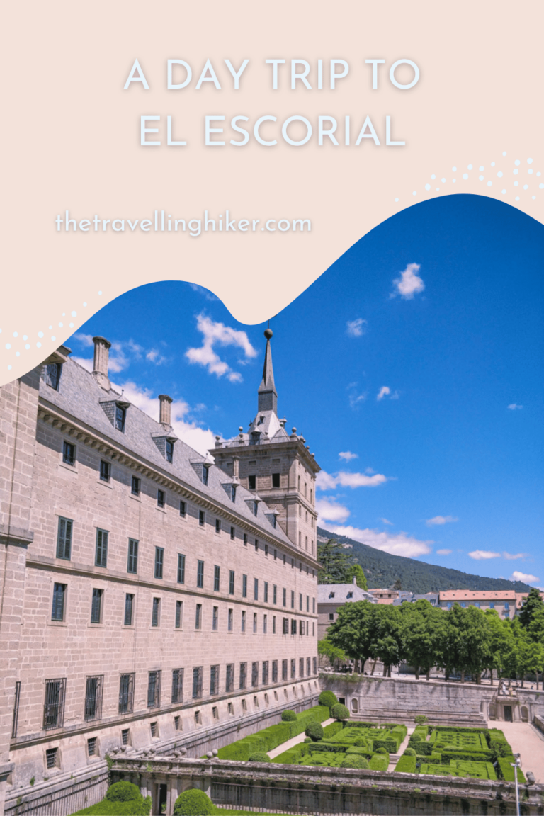 A Beautiful Day Trip To El Escorial From Madrid - The Travelling Hiker
